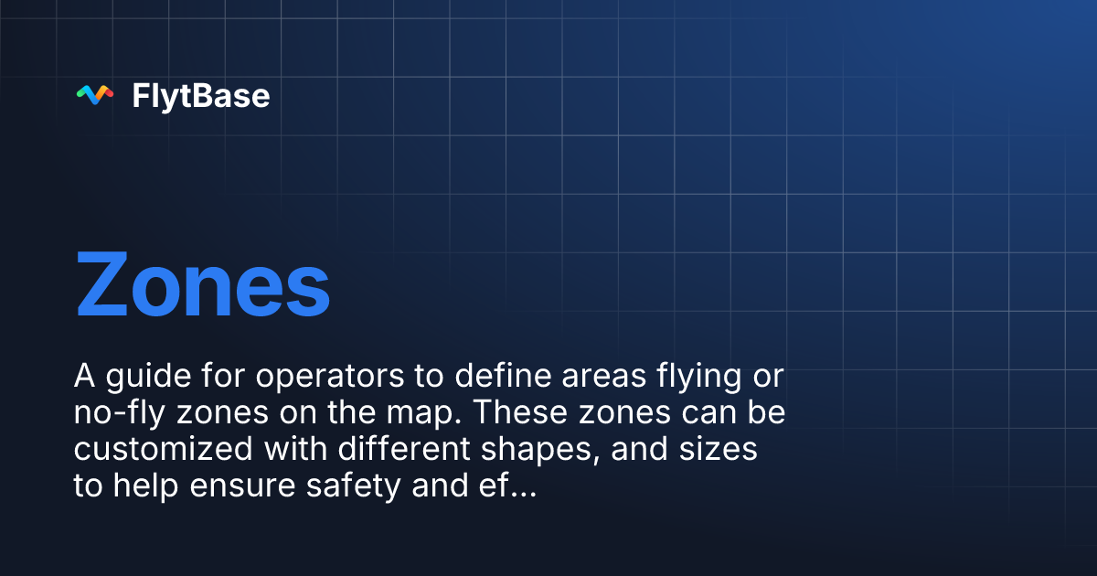 Zones | FlytBase