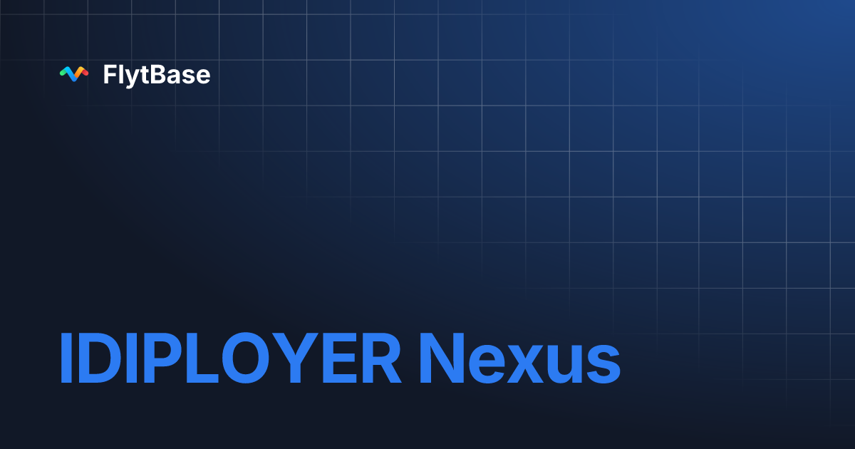 IDIPLOYER Nexus | FlytBase